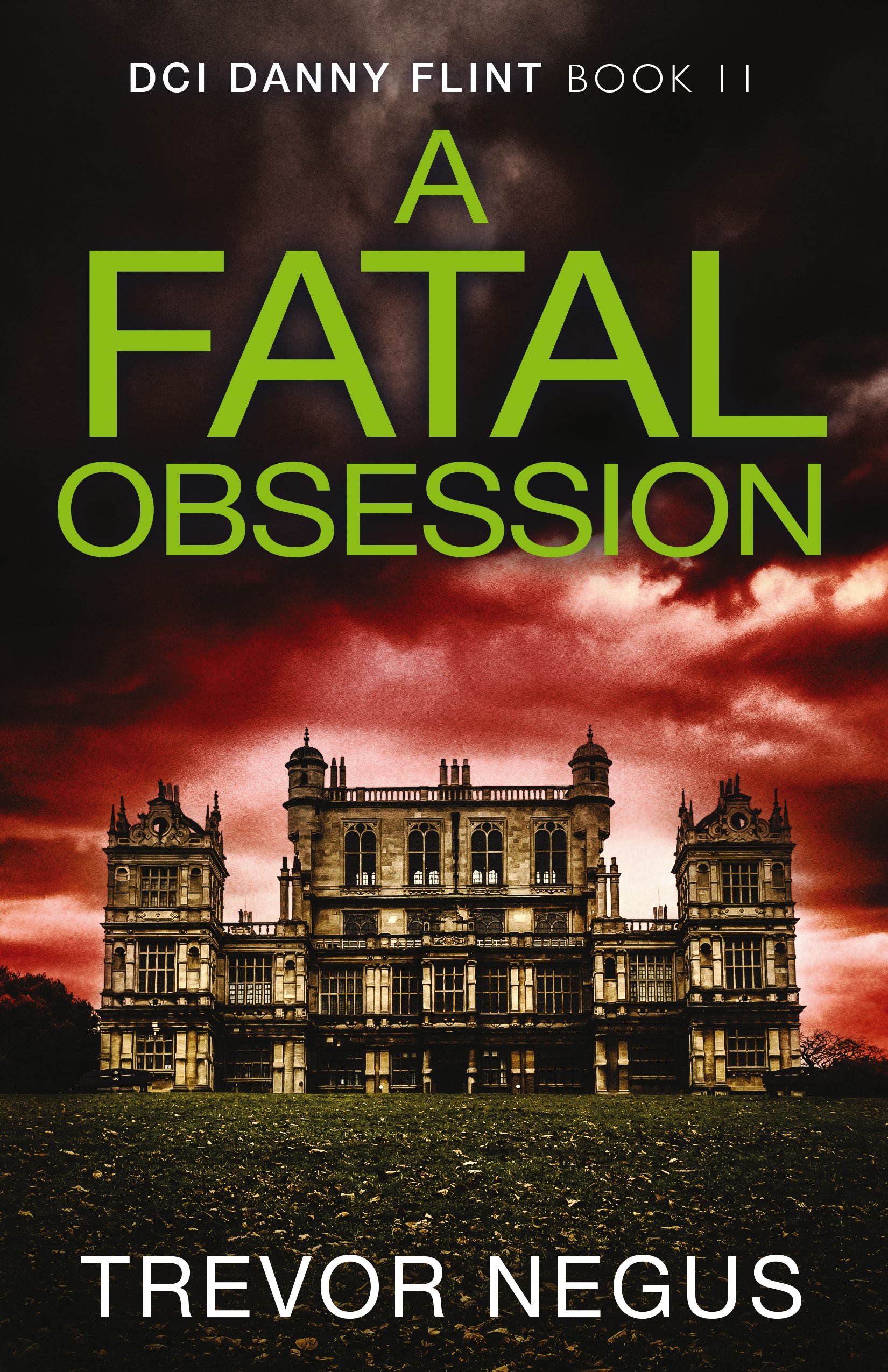 A Fatal Obsession by Trevor Negus | Goodreads