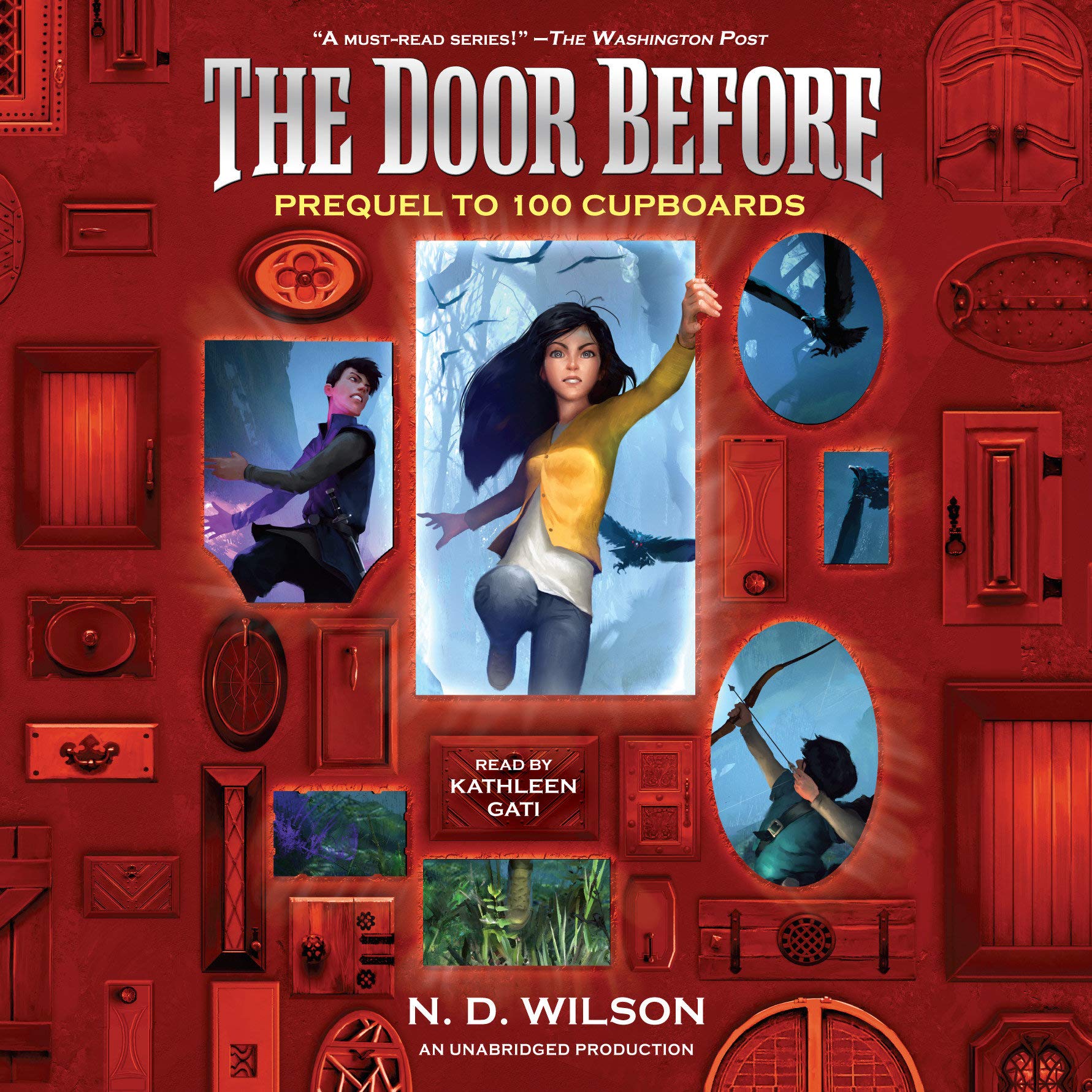 The Door Before: 100 Cupboards Prequel by N.D. Wilson | Goodreads