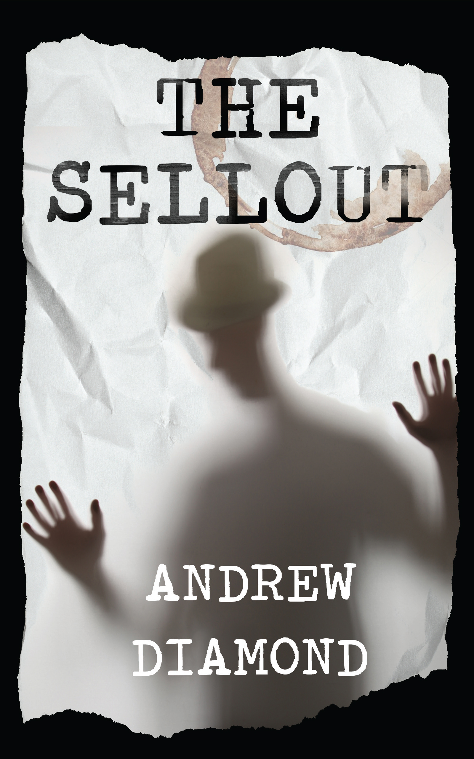 The Sellout by Andrew Diamond | Goodreads