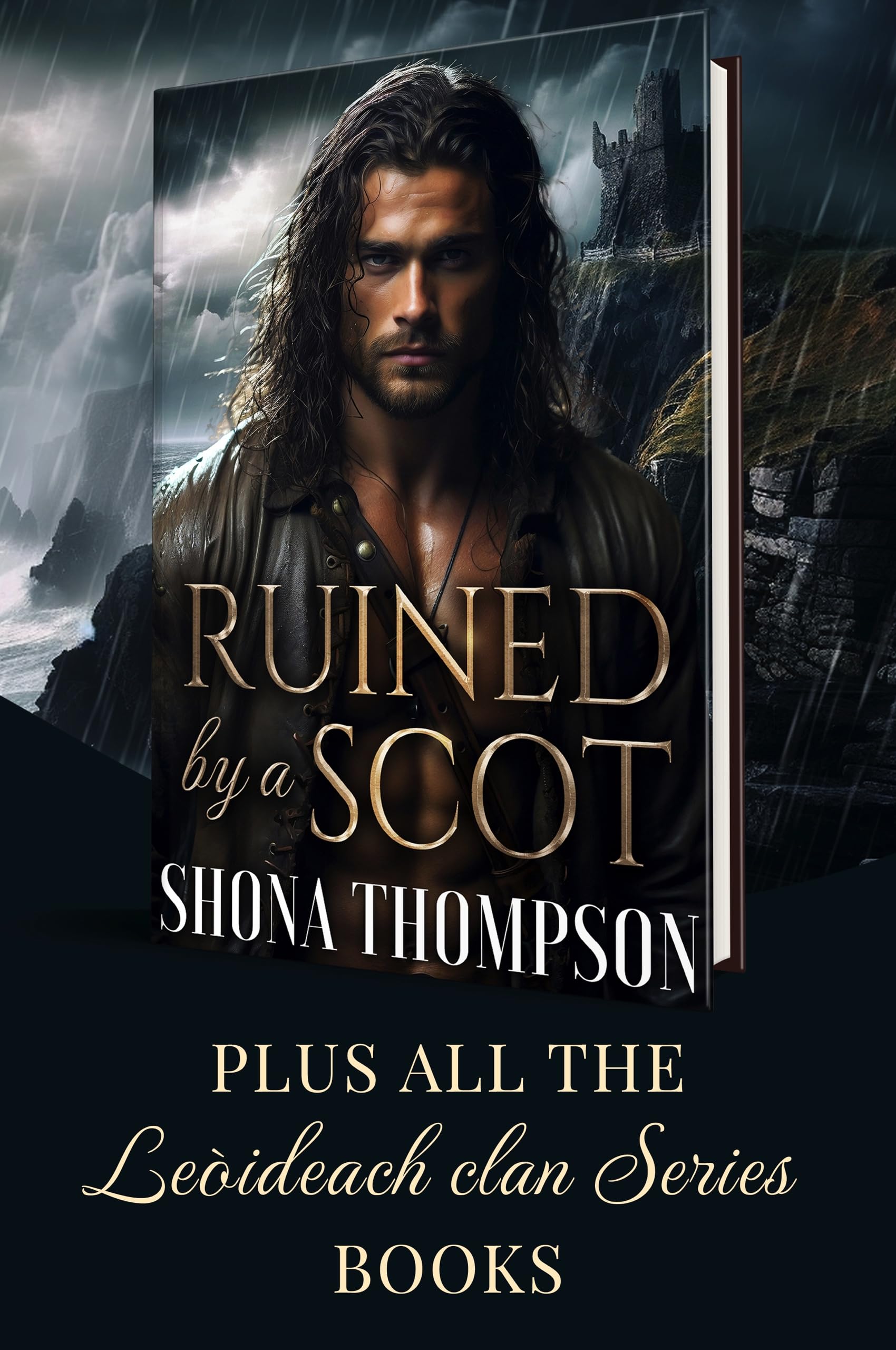 Ruined by a Scot: Scottish Medieval Highlander Romance by Shona ...