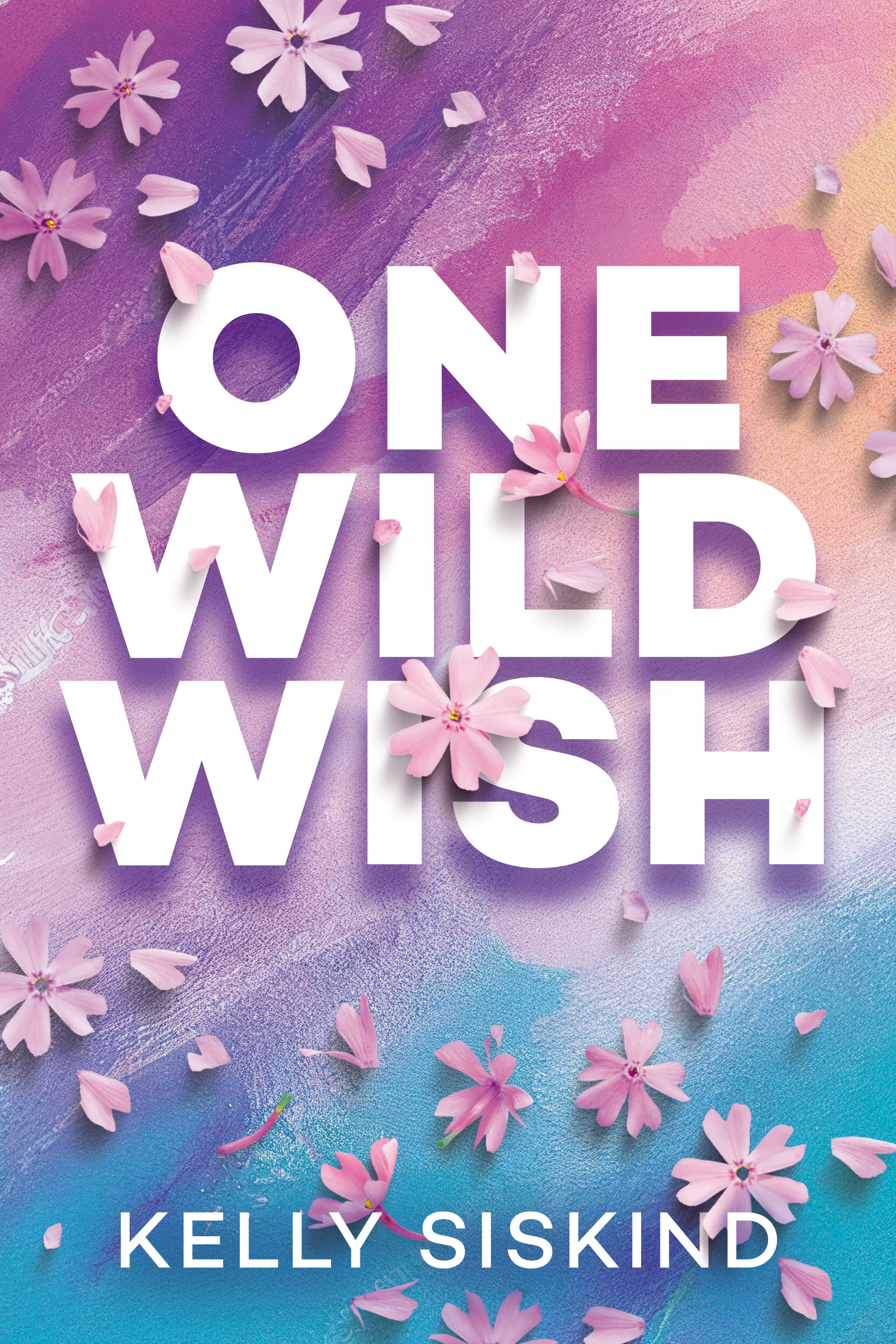 One Wild Wish by Kelly Siskind | Goodreads