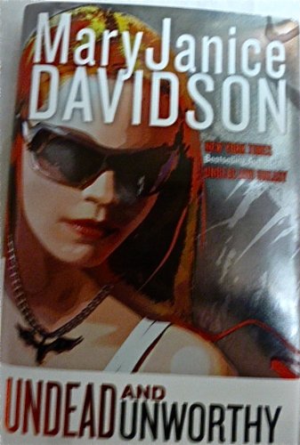 Undead and Unworthy Hardcover First Edition. by MaryJanice Davidson ...