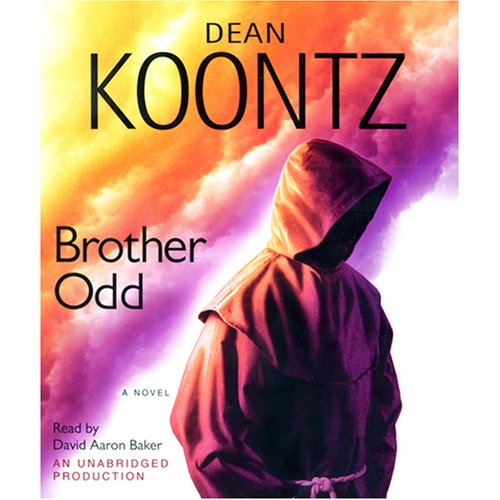 Brother Odd: An Odd Thomas Novel by Dean Koontz | Goodreads