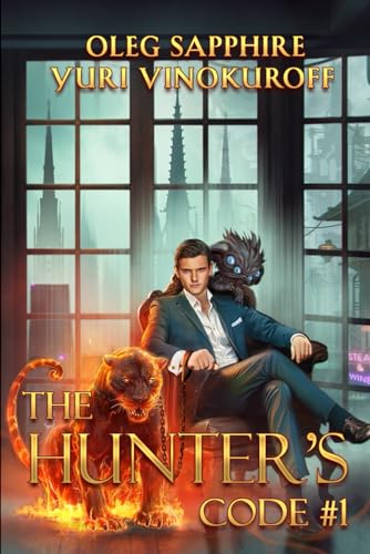 The Hunter’s Code: Book 1: A Progression Portal Fantasy Series by Oleg Sapphire | Goodreads