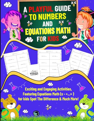 A Playful Guide to Numbers and Equations Math for kids: Fun Math ...