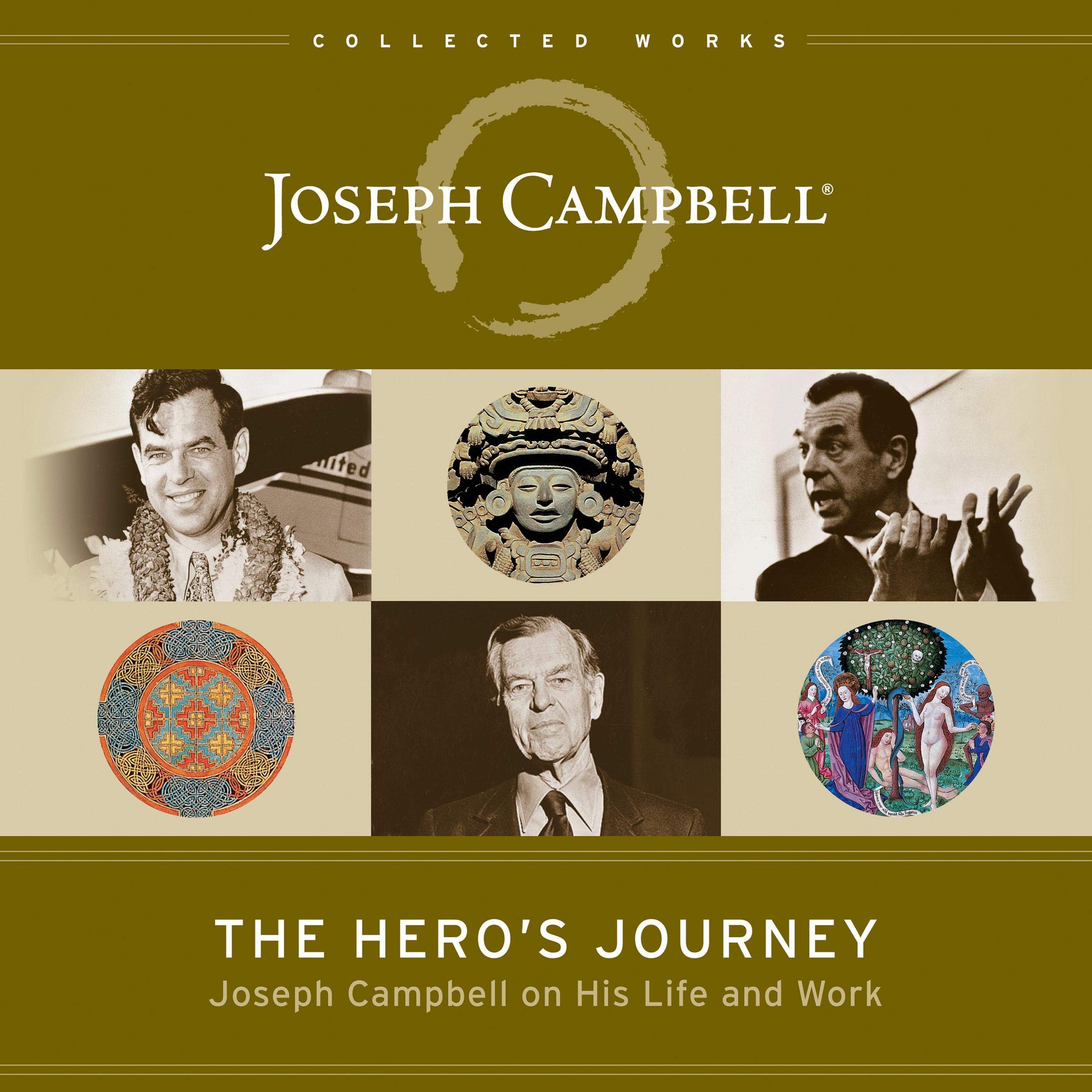 The Hero's Journey: Joseph Campbell on His Life and Work by Joseph ...