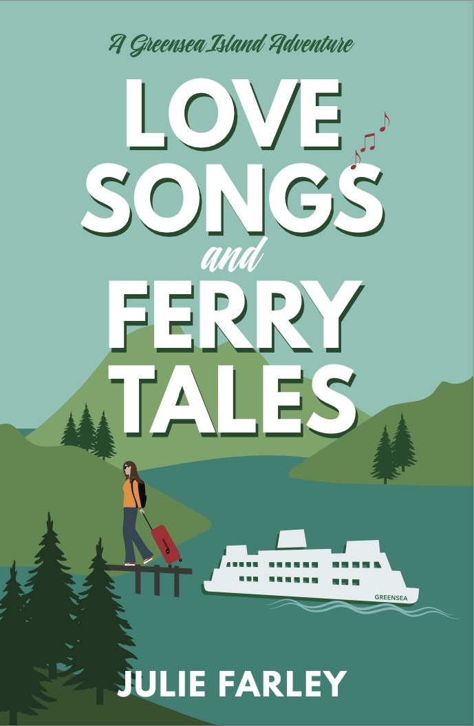 Love Songs and Ferry Tales by Julie Farley | Goodreads