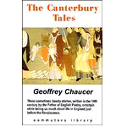 The Canterbury Tales (Unabridged Selections) by Geoffrey Chaucer ...