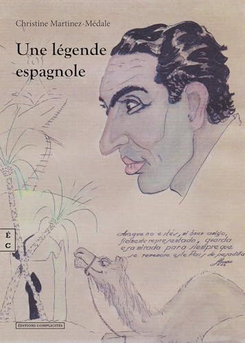 Une légende espagnole by Christine Martínez-Médale | Goodreads