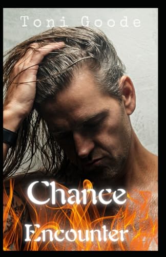 Chance Encounter by Toni Goode | Goodreads