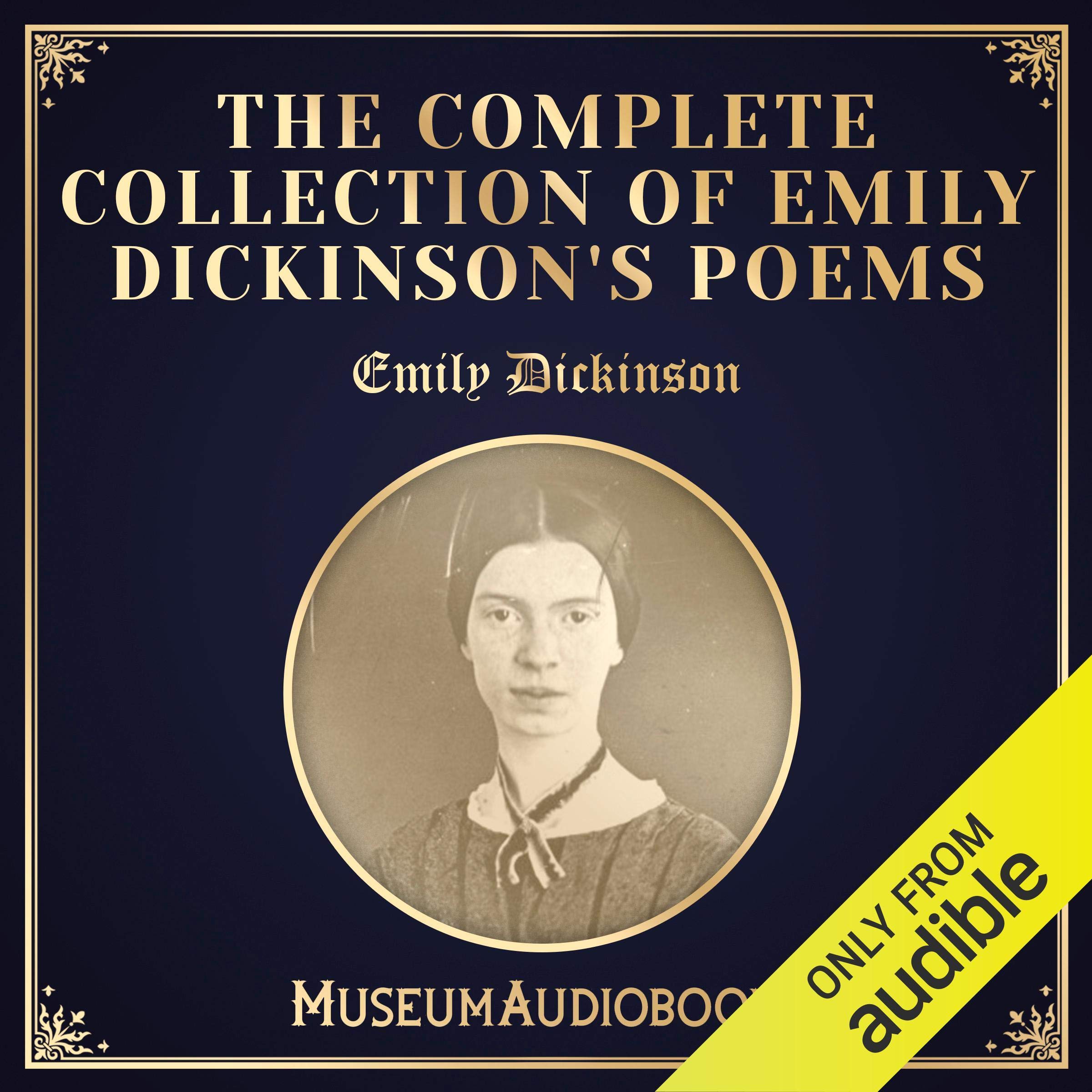 The Complete Collection of Emily Dickinson's Poems by Emily Dickinson ...