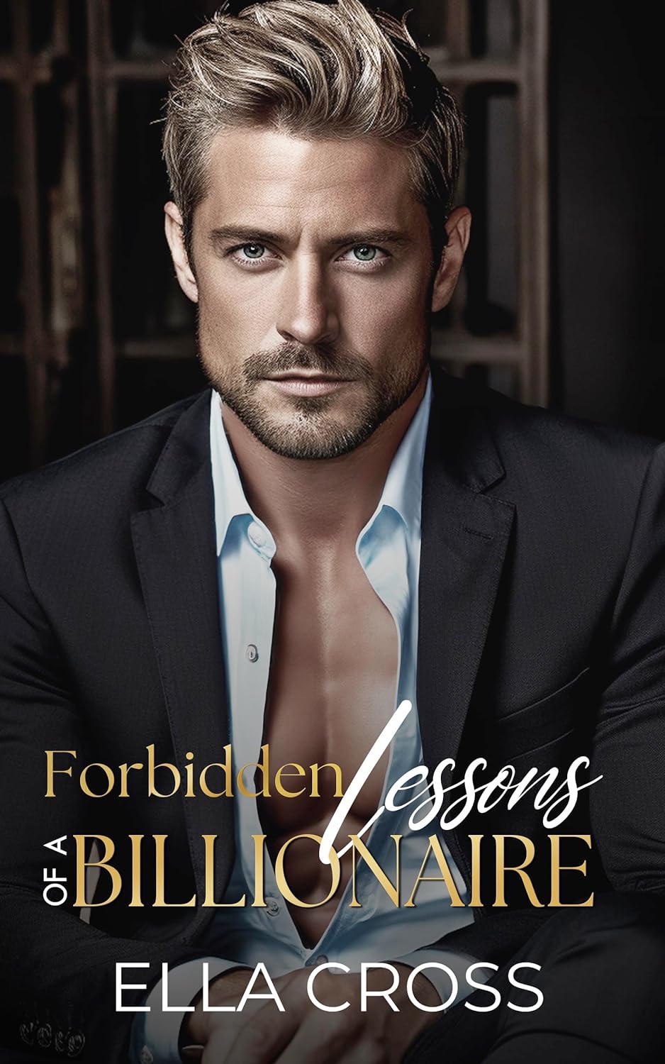 Forbidden Lessons of a Billionaire by Ella Cross | Goodreads