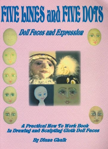 Five Lines and Five Dots: Doll Faces and Expression - A Practical How ...