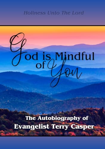 God is Mindful of You by Terry Casper | Goodreads