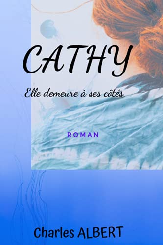 CATHY (French Edition) by Charles Albert | Goodreads