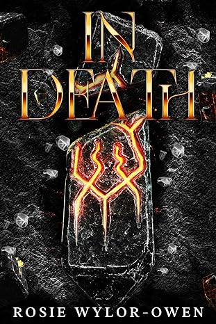 In Death (The Shadow Sect Necromancers #3) by Rosie Wylor-Owen | Goodreads