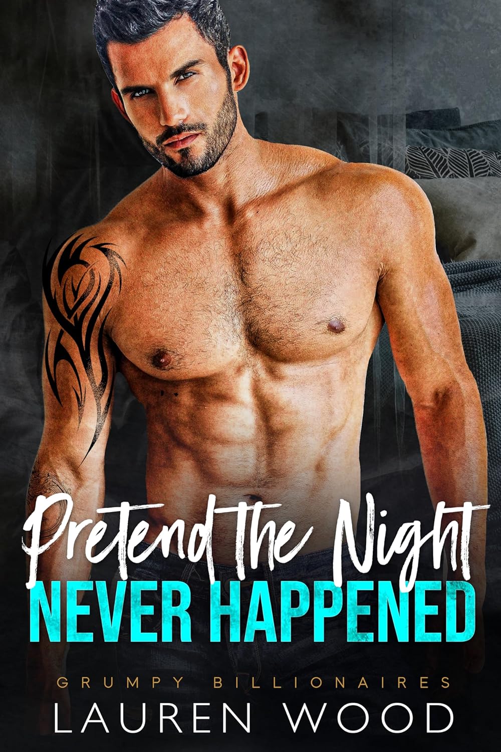 Pretend The Night Never Happened by Lauren Wood | Goodreads
