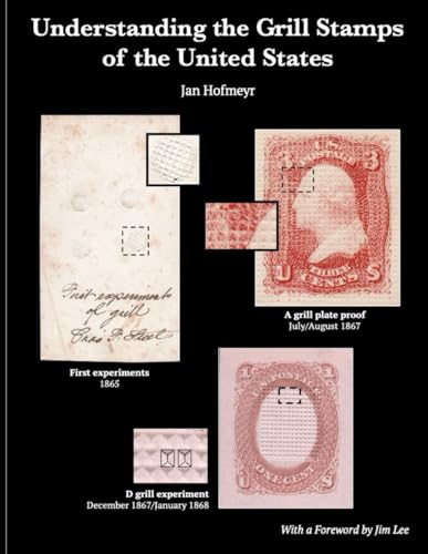 Understanding the Grill Stamps of the United States by Jan Hofmeyr ...