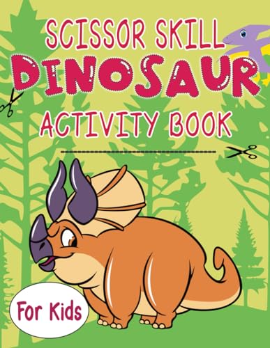 Scissor Skills Dinosaur Activity book for kids: Coloring And Practice ...