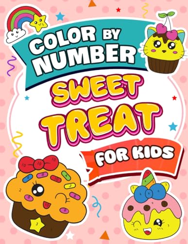 Sweet Treat Color by Number: Cute Sweet Treat Color by Number, Fun ...