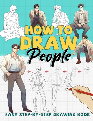 How to Draw People: Learn to Draw People, Step by Step Drawing Book for ...