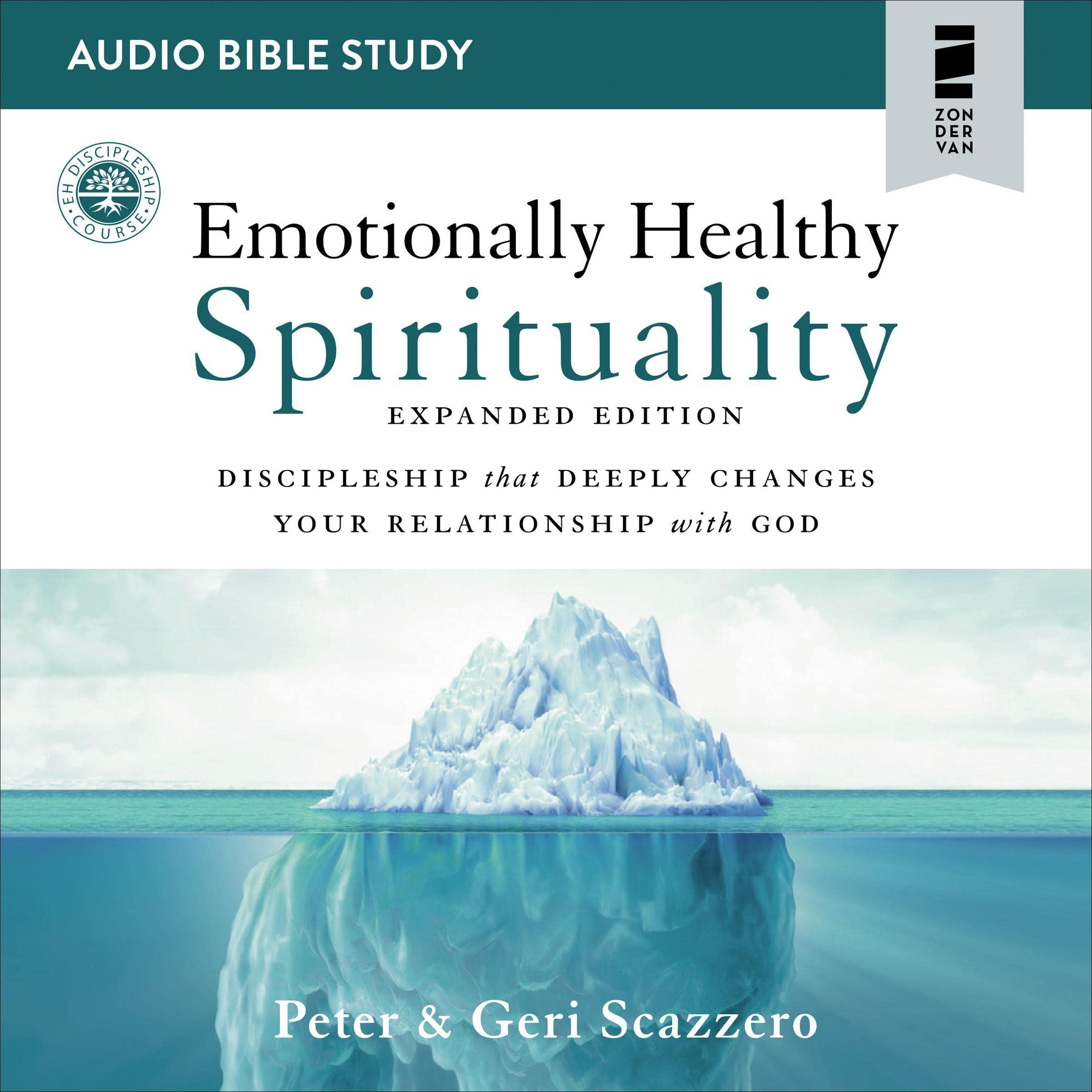 Emotionally Healthy Spirituality, Expanded Edition: Audio Bible Studies ...