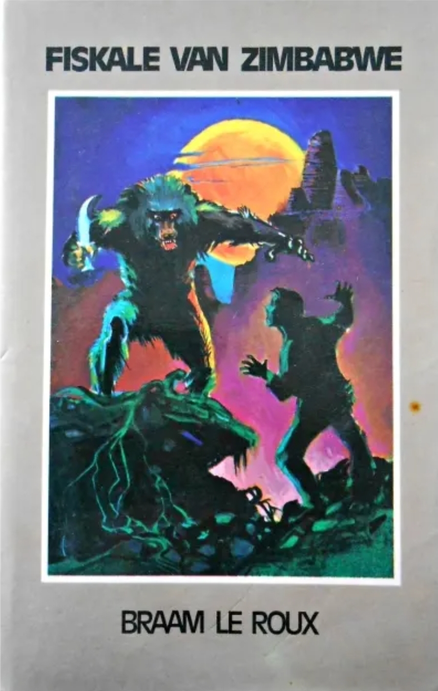 Fiskale van Zimbabwe by Braam le Roux | Goodreads