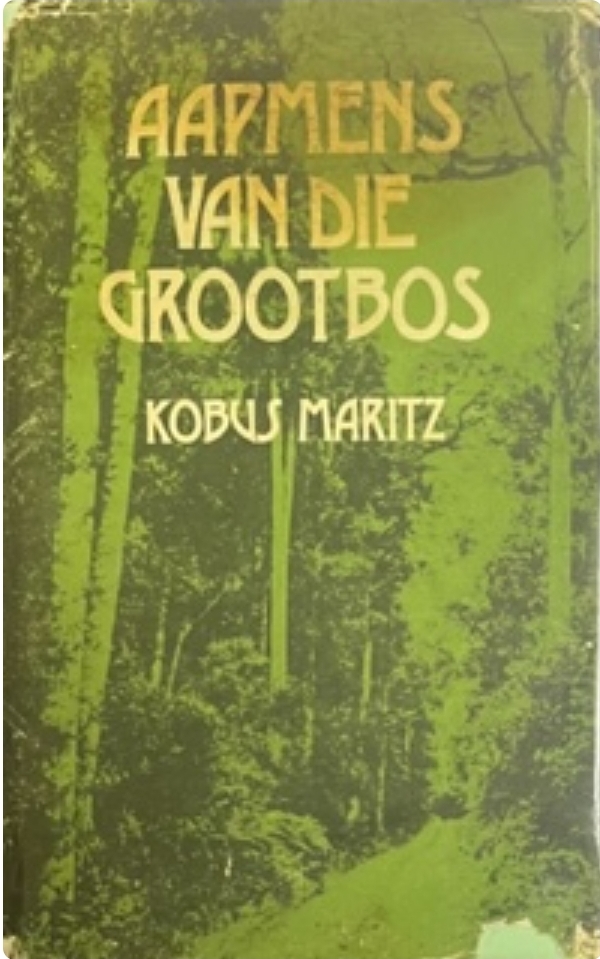 Aapmens van die Grootbos by Kobus Maritz | Goodreads