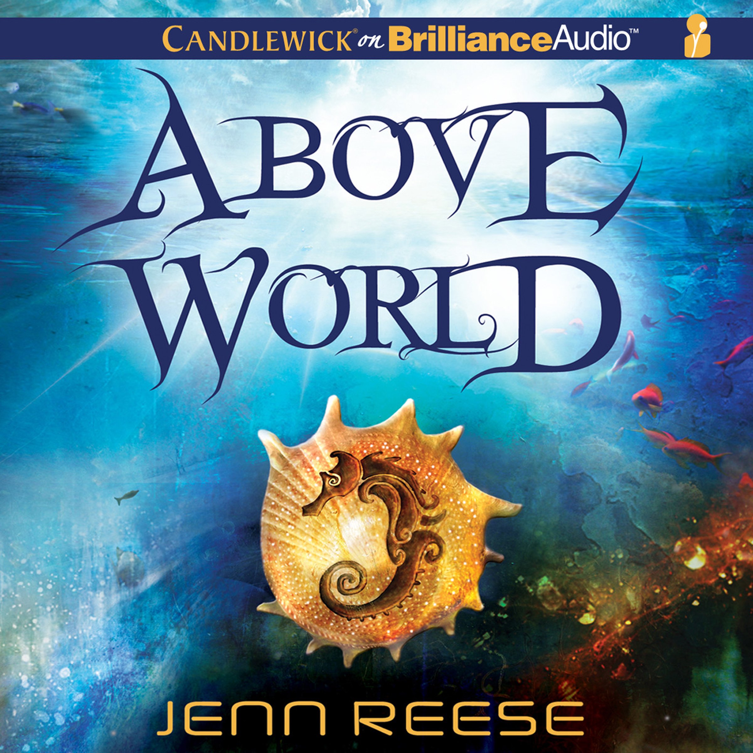 Above World: Above World, Book 1 by Jenn Reese | Goodreads