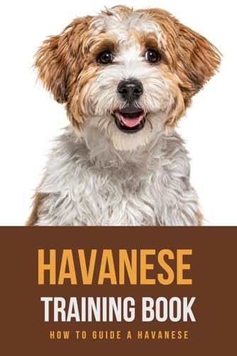 Havanese Training Book: How to Guide a Havanese by Milan Blue | Goodreads