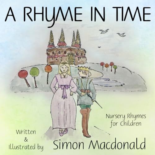 A Rhyme In Time by Simon Macdonald | Goodreads