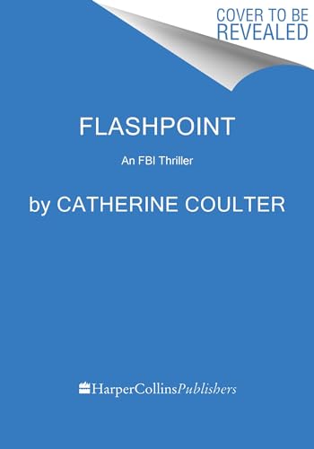 Flashpoint: An FBI Thriller by Catherine Coulter | Goodreads