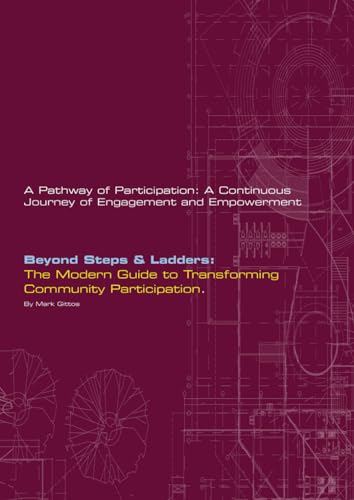 Beyond Steps & Ladders: The Modern Guide to Transforming Community ...