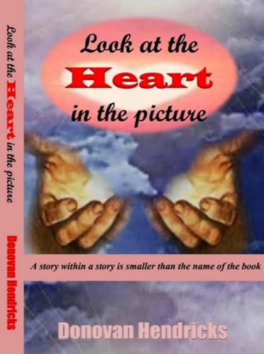 Look at the Heart in the picture: A story within a story is smaller ...