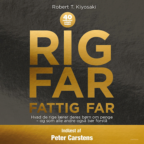Rig far, fattig far by Robert T. Kiyosaki | Goodreads