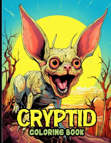 Cryptid Coloring Book: Cryptozoology Coloring Pages With Mythological Creatures & Monsters ...