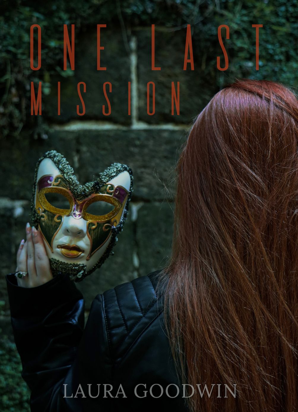 One Last Mission by Laura Goodwin | Goodreads