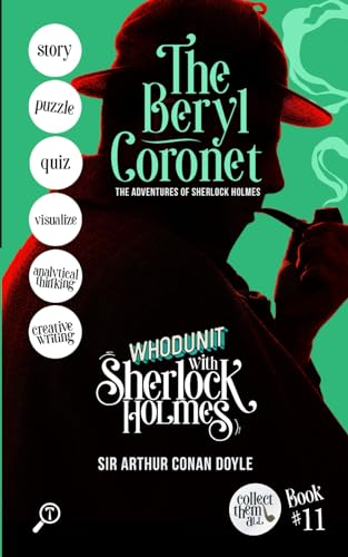 The Beryl Coronet - The Adventures of Sherlock Holmes: WHODUNIT with ...