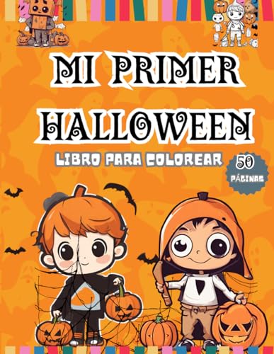 mi primer halloween libro para colorear: 50 páginas para niños pequeños ...