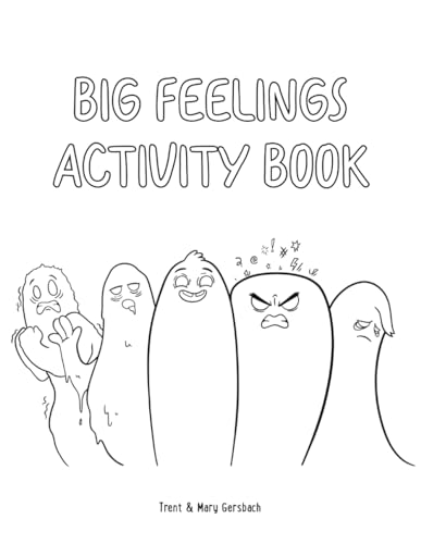 Big Feelings Coloring Book: ESL Book for Children to help better ...