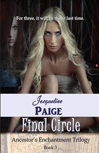 Final Circle by Jacqueline Paige | Goodreads