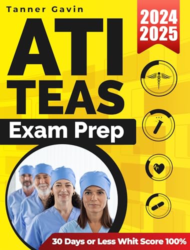 ATI TEAS Exam Prep: The Ultimate Guide to Prepare for the Current Exam ...