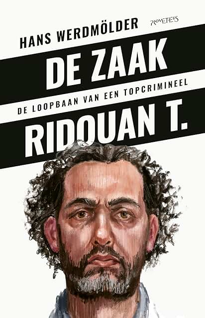De zaak Ridouan T. by Hans Werdmölder | Goodreads