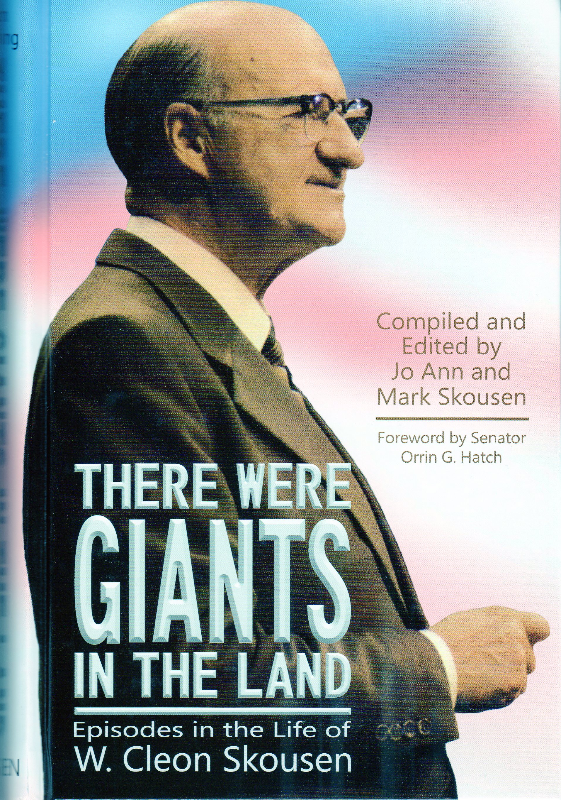 There Were Giants In The Land - Episodes in the Life of W. Cleon ...