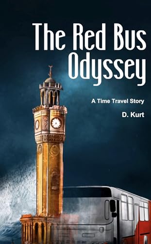The Red Bus Odyssey by Derya Kurt | Goodreads
