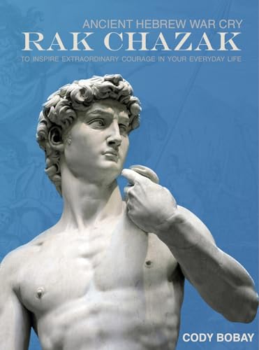Rak Chazak by Cody Bobay | Goodreads
