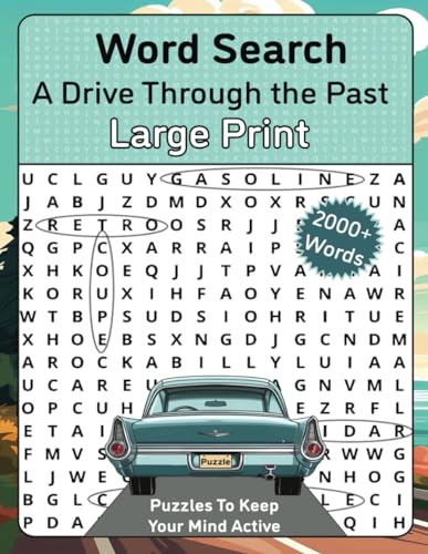 Word Search A Drive Through the Past Large Print: 101 Themed Puzzles To ...