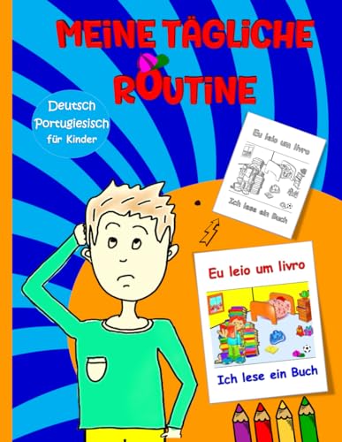 Meine tägliche Routine: Portugiesisch - Deutsch für Kinder: Tägliche ...