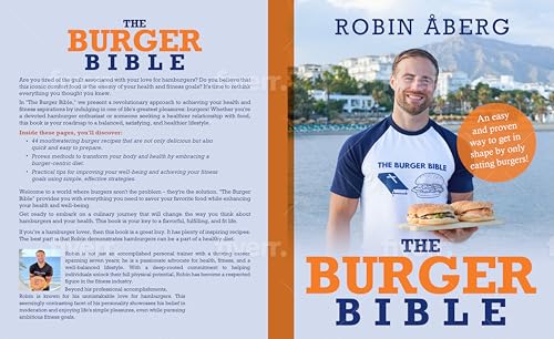 The burger bible : An easy and proven way to get in shape by eating ...