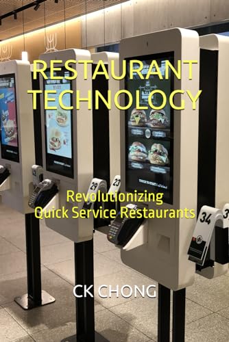 Restaurant Technology: Revolutionizing Quick Service Restaurants by CK ...